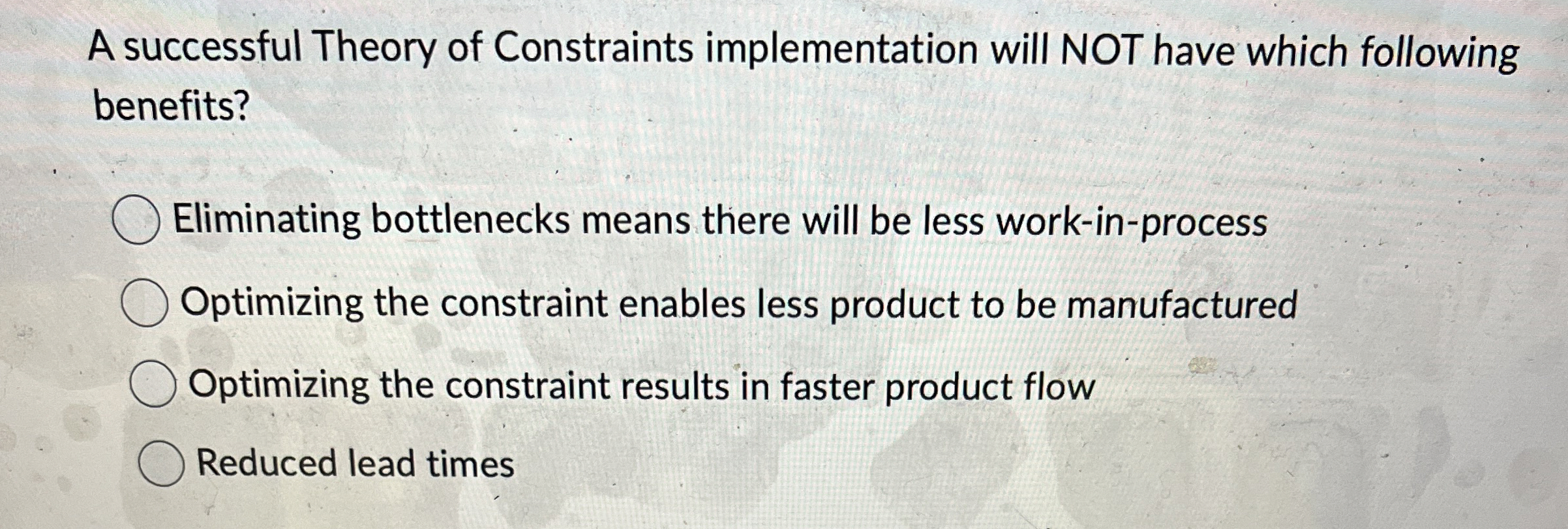 Solved A successful Theory of Constraints implementation | Chegg.com