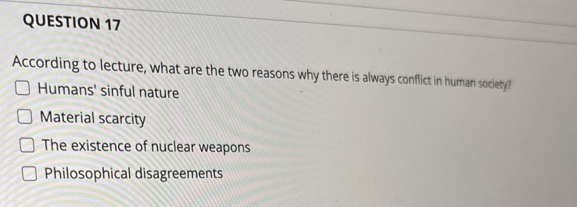 Solved QUESTION 17According to lecture, what are the two | Chegg.com