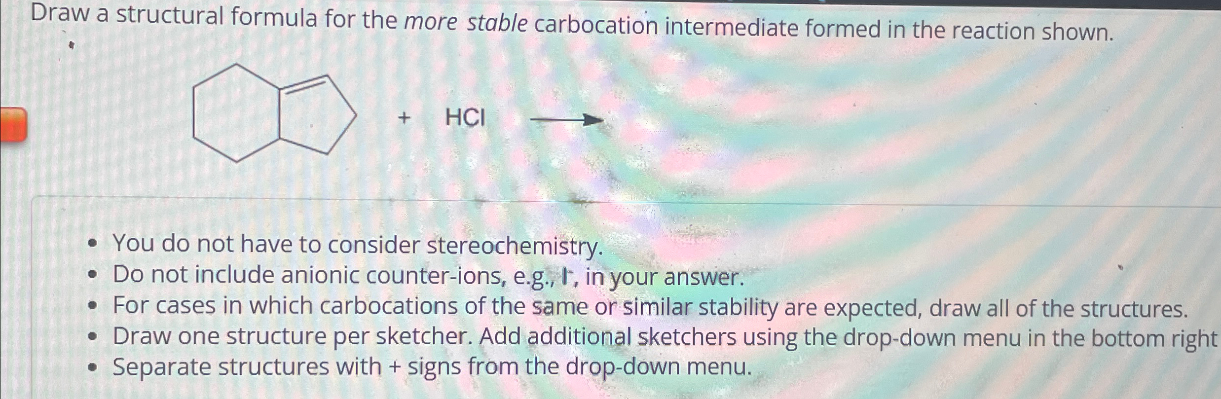 Solved Draw a structural formula for the more stable | Chegg.com