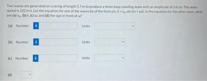 Solved Two waves are generated on a string of length 5.7 m | Chegg.com