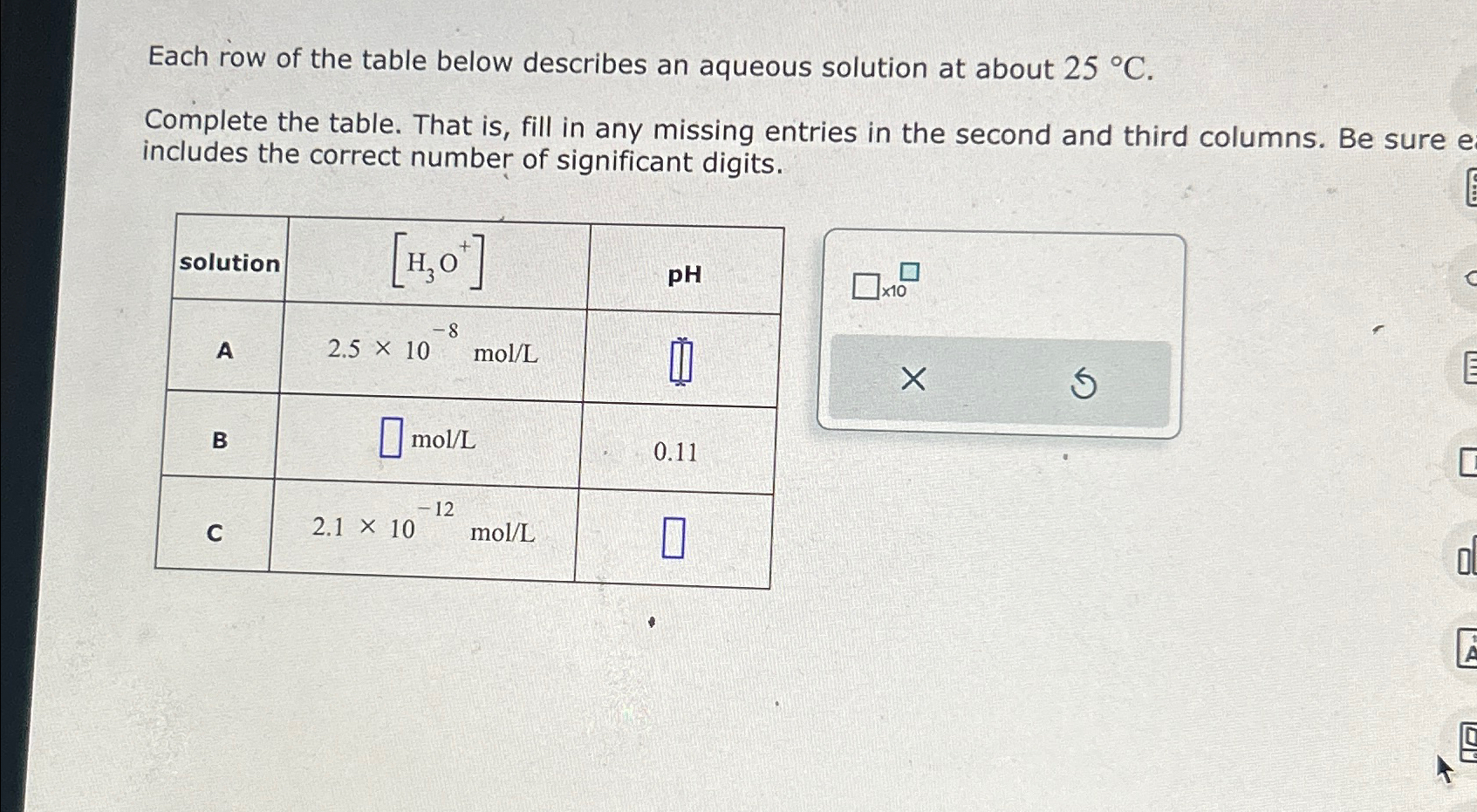 Solved Each row of the table below describes an aqueous | Chegg.com