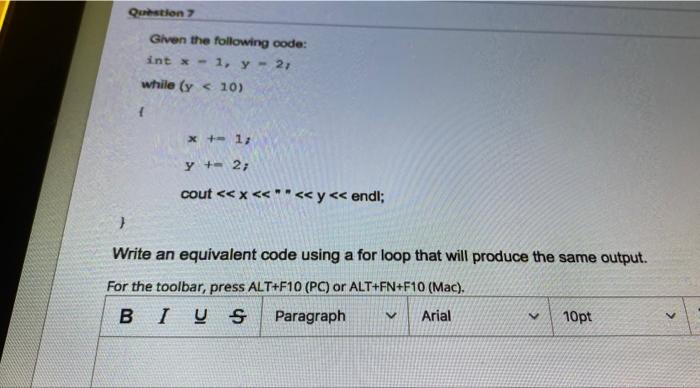 Solved Question Given The Following Code Int X 1 Y 27 9234