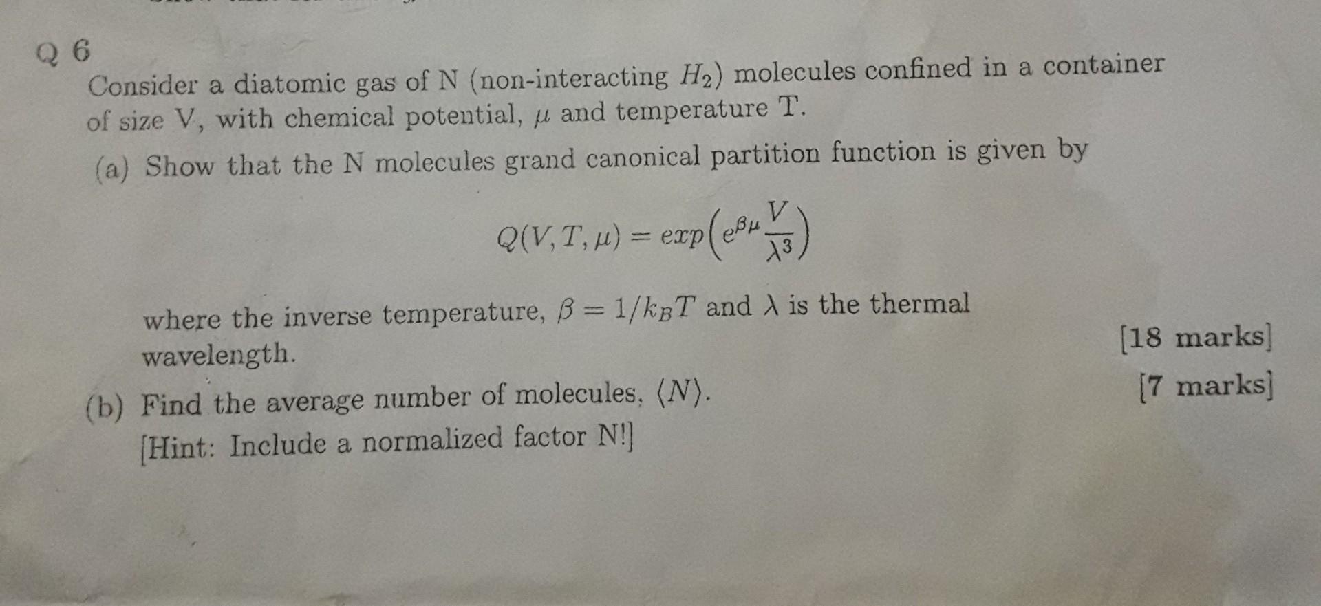 Solved Consider a diatomic gas of N (non-interacting H2 ) | Chegg.com