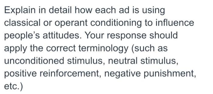 Solved Explain in detail how each ad is using classical or | Chegg.com