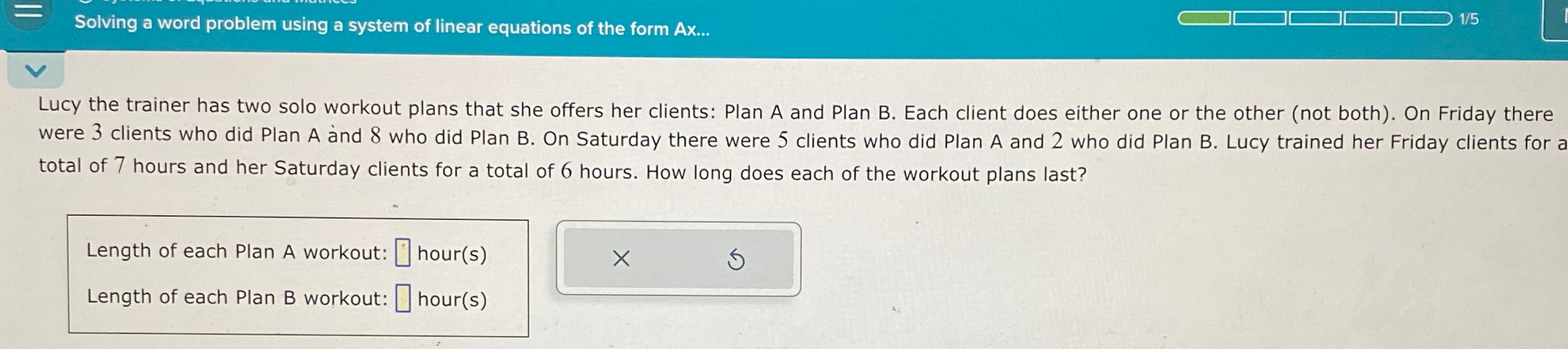 Solved Solving a word problem using a system of linear | Chegg.com