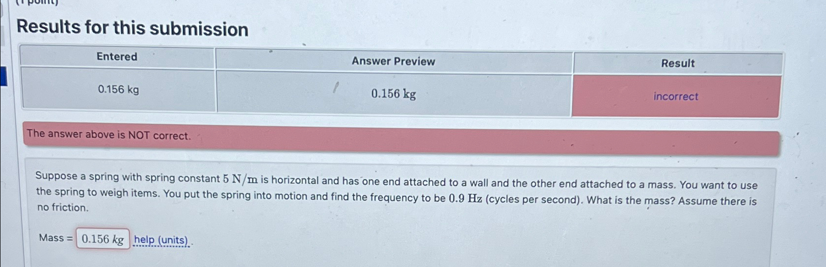 Results for this submission\table[[Entered,Answer | Chegg.com