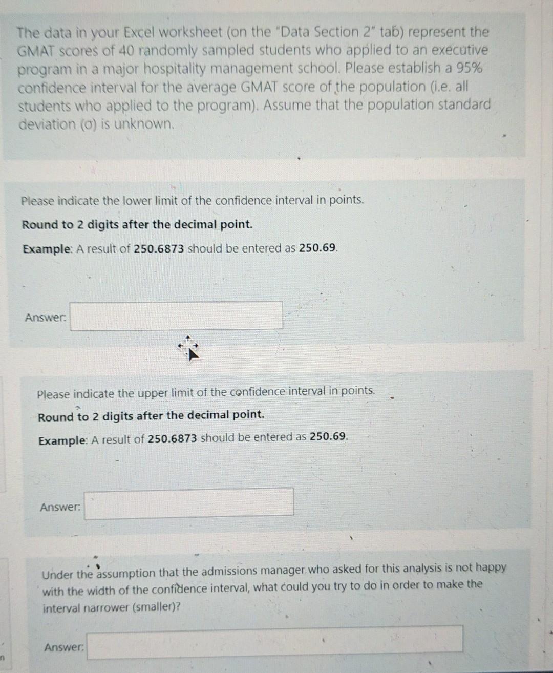 Solved The data in your Excel worksheet (on the "Data | Chegg.com