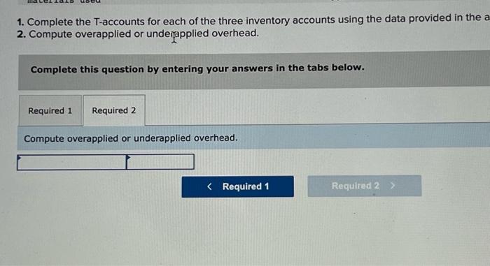 Solved 2. Compute overapplied or underappled overhead. | Chegg.com