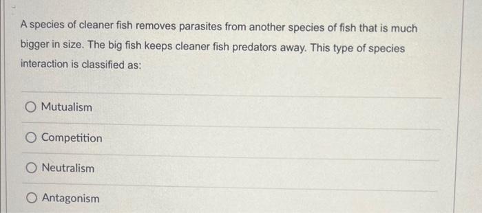 Solved A species of cleaner fish removes parasites from | Chegg.com