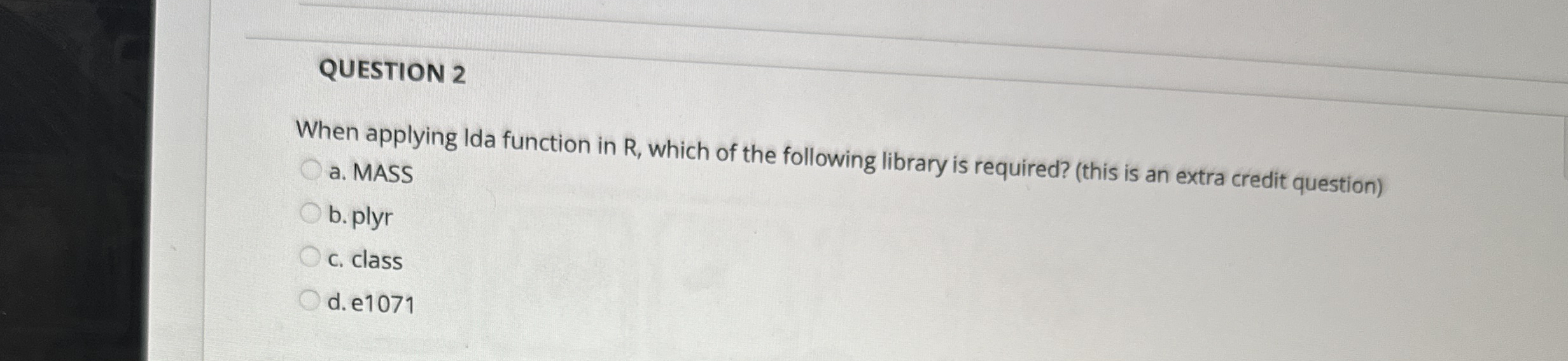 Solved QUESTION 2When applying Ida function in R , ﻿which of | Chegg.com