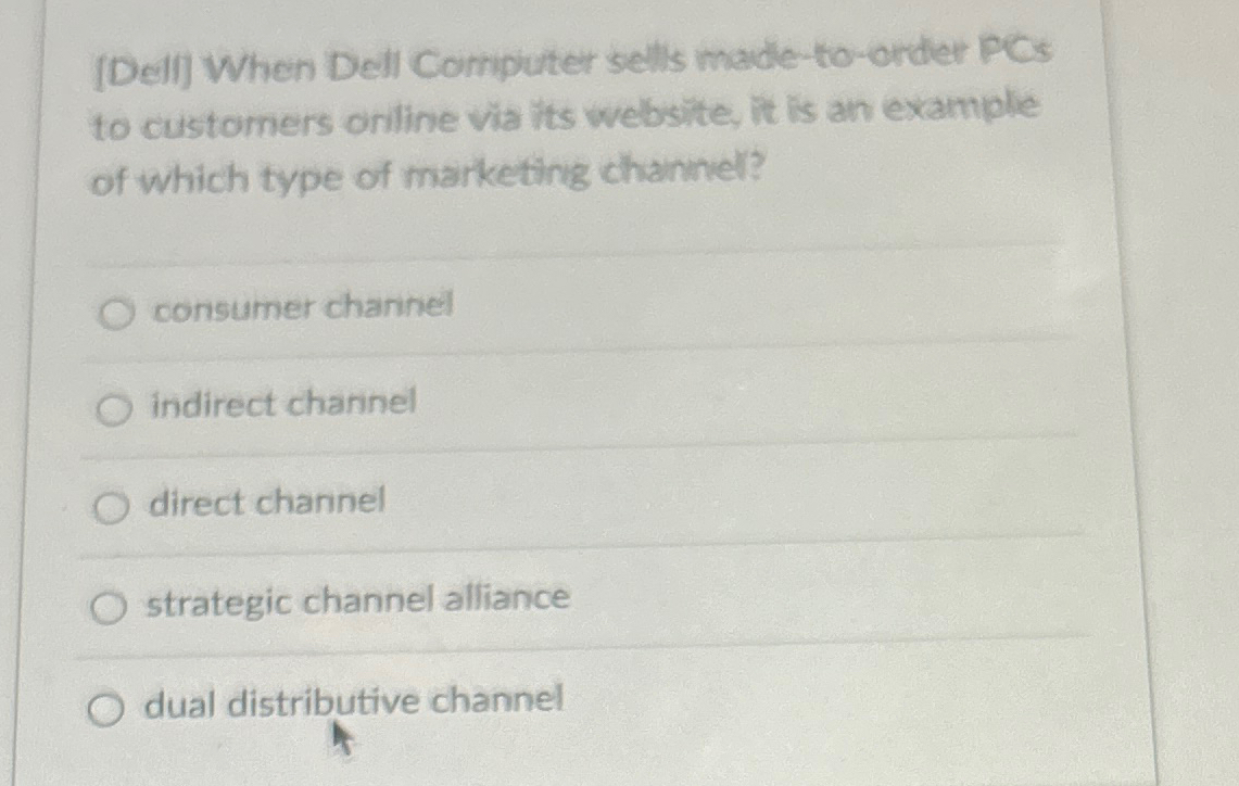 Solved [Dell] ﻿When Dell Computer sells made-to-order PCs to | Chegg.com