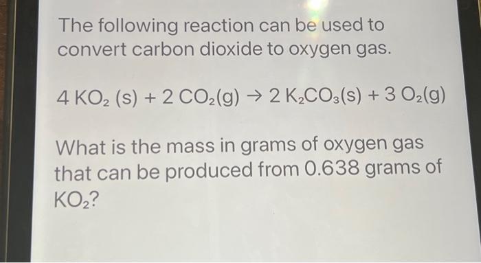 Solved The following reaction can be used to convert carbon | Chegg.com