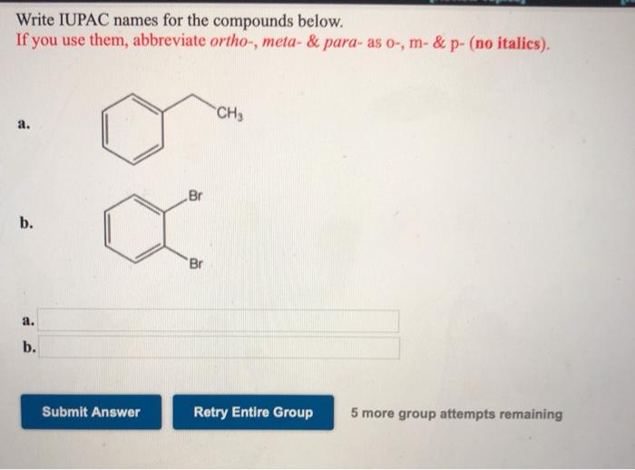 Solved Write IUPAC names for the compounds below. If you use | Chegg.com