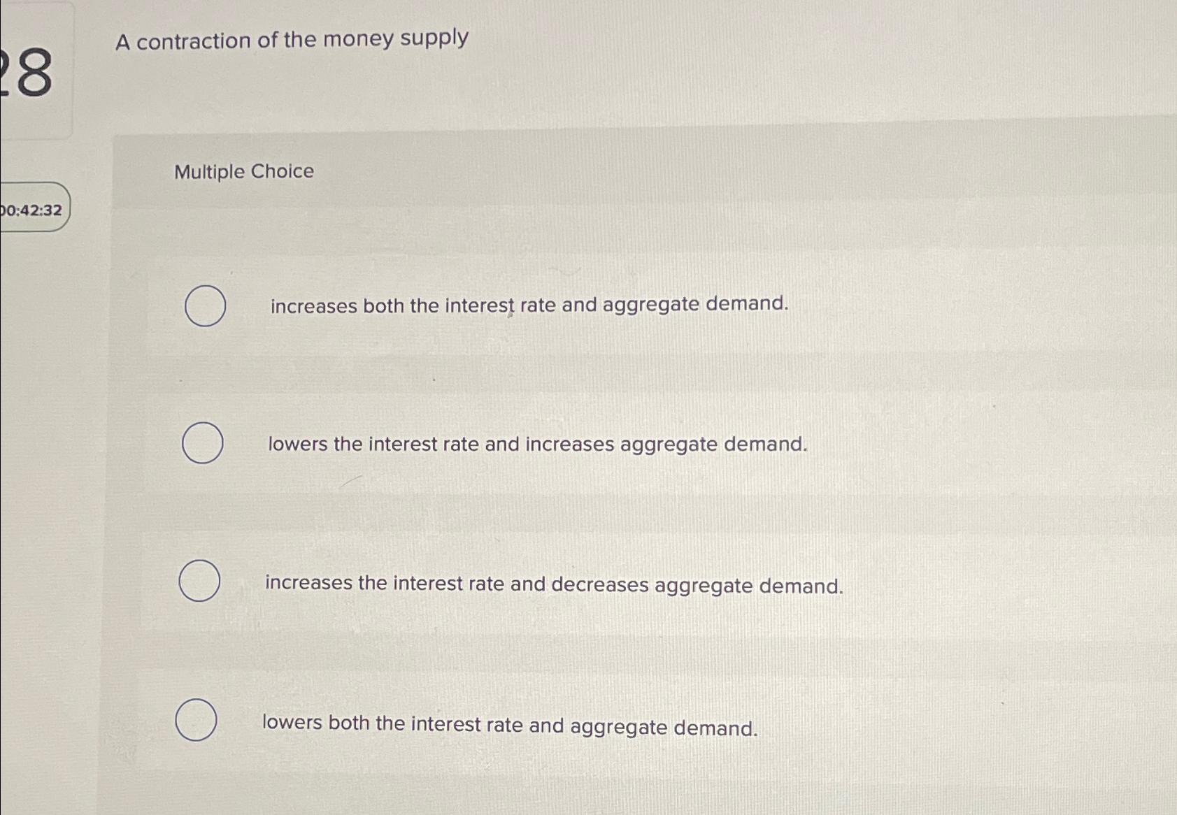 Solved A contraction of the money supplyMultiple | Chegg.com