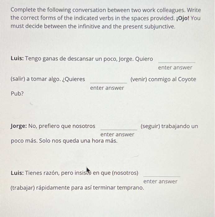 Complete the following conversation between two work | Chegg.com