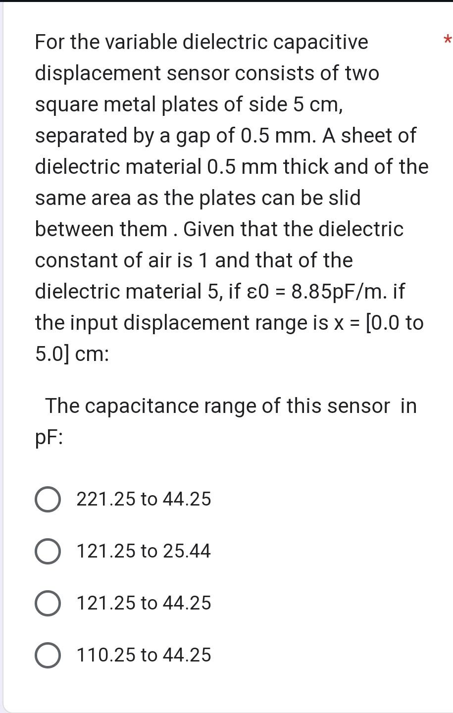 Solved For the variable dielectric capacitive displacement | Chegg.com
