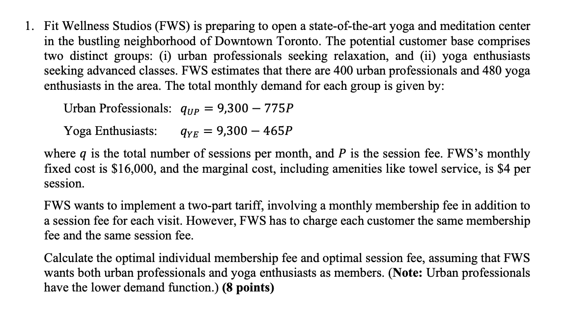 Solved Fit Wellness Studios (FWS) ﻿is preparing to open a | Chegg.com