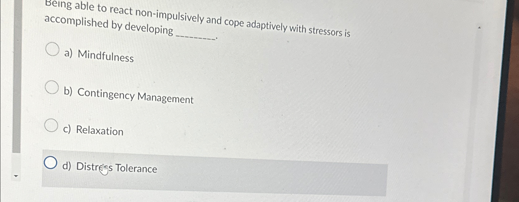 Solved Being able to react non-impulsively and cope | Chegg.com