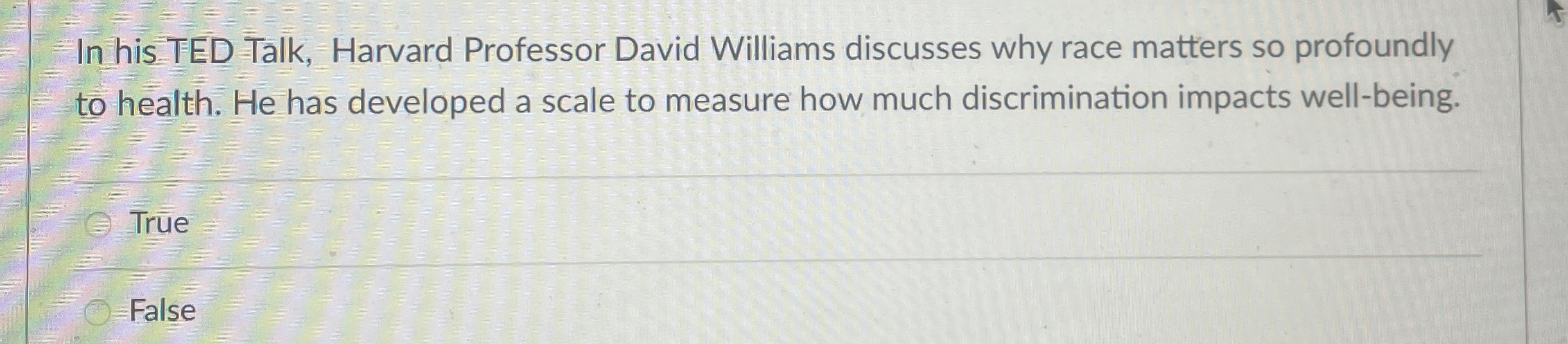 Solved In his TED Talk, Harvard Professor David Williams | Chegg.com