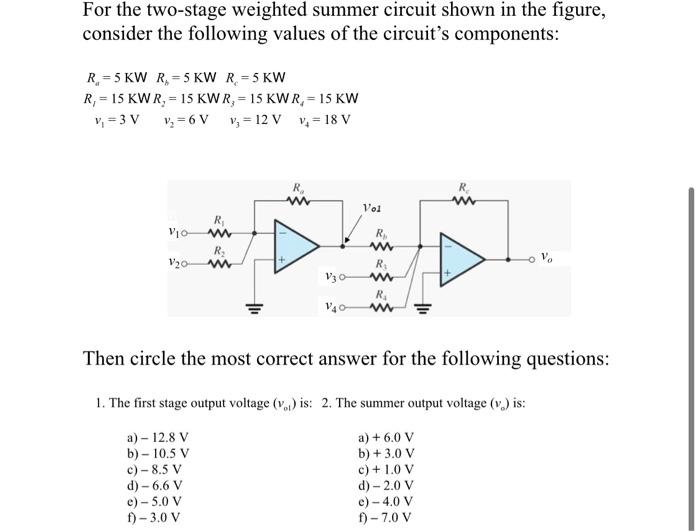 Solved For the two-stage weighted summer circuit shown in | Chegg.com