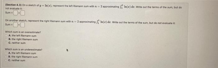 Solved (Section 4.3) On a sketch of y = ln(x), represent the | Chegg.com