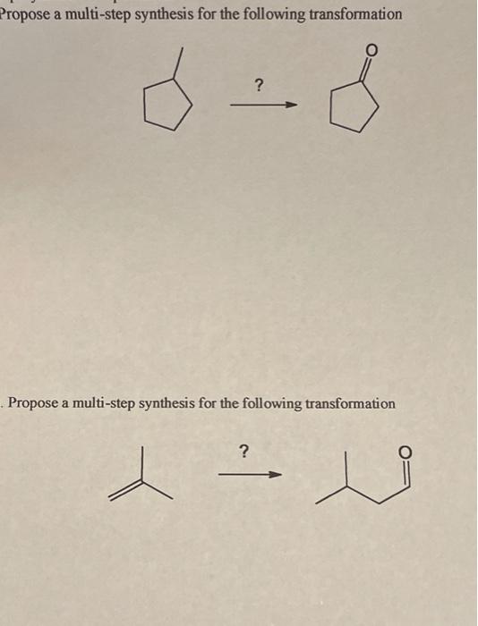 Solved Propose a multi-step synthesis for the following | Chegg.com