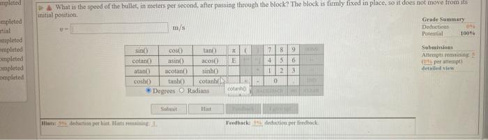 Solved (5\%8) Problem 4: A bullet of mass 0.0436 kg and an | Chegg.com