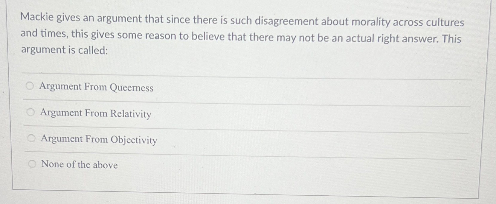 Solved Mackie gives an argument that since there is such | Chegg.com