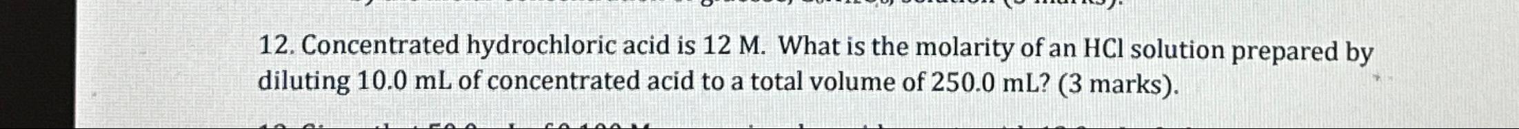Solved Concentrated hydrochloric acid is 12M. ﻿What is the | Chegg.com