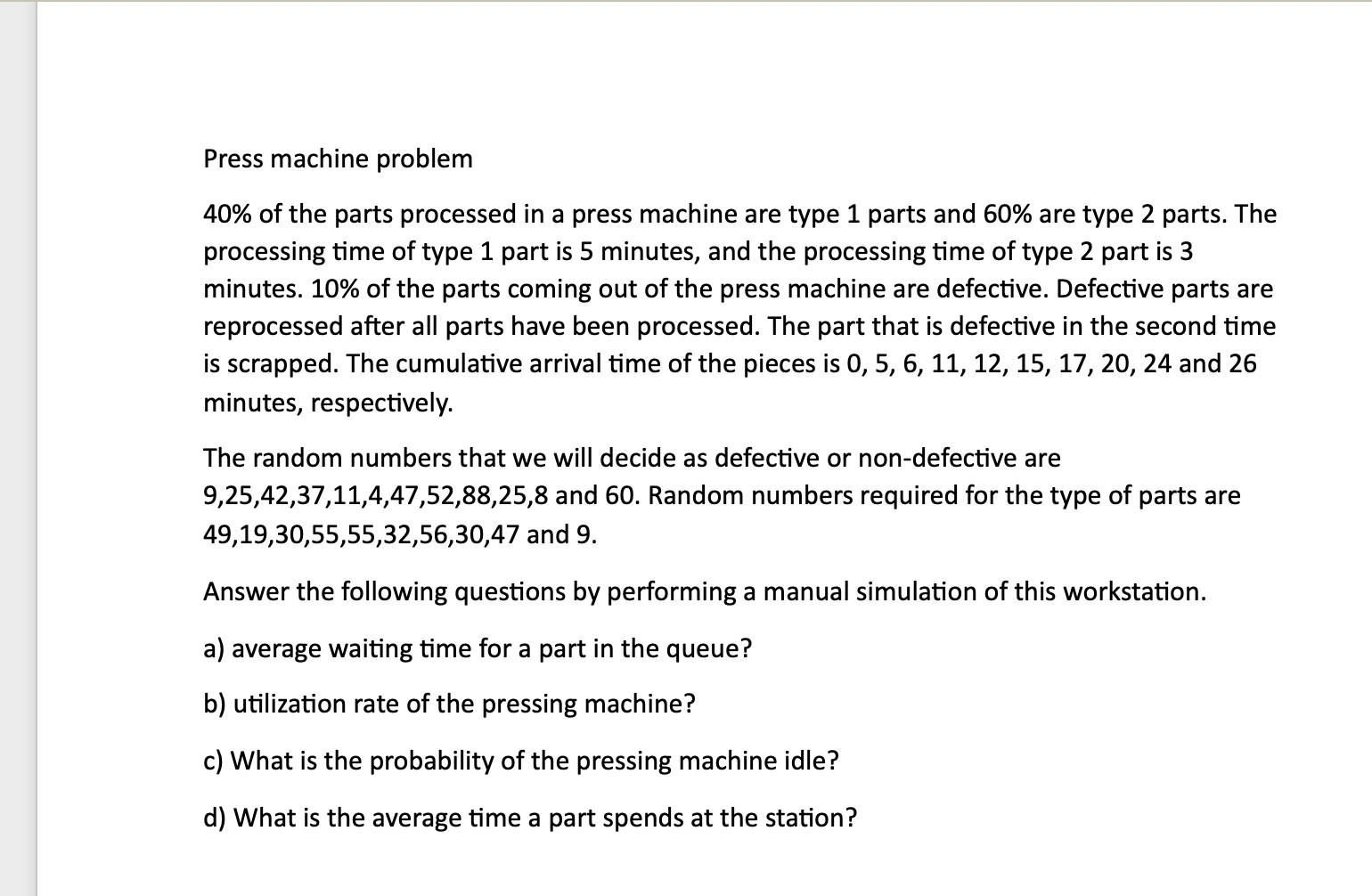 simulation Press machine problem40% ﻿of the parts | Chegg.com