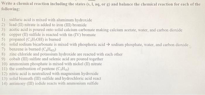 Solved Write a chemical reaction including the states | Chegg.com