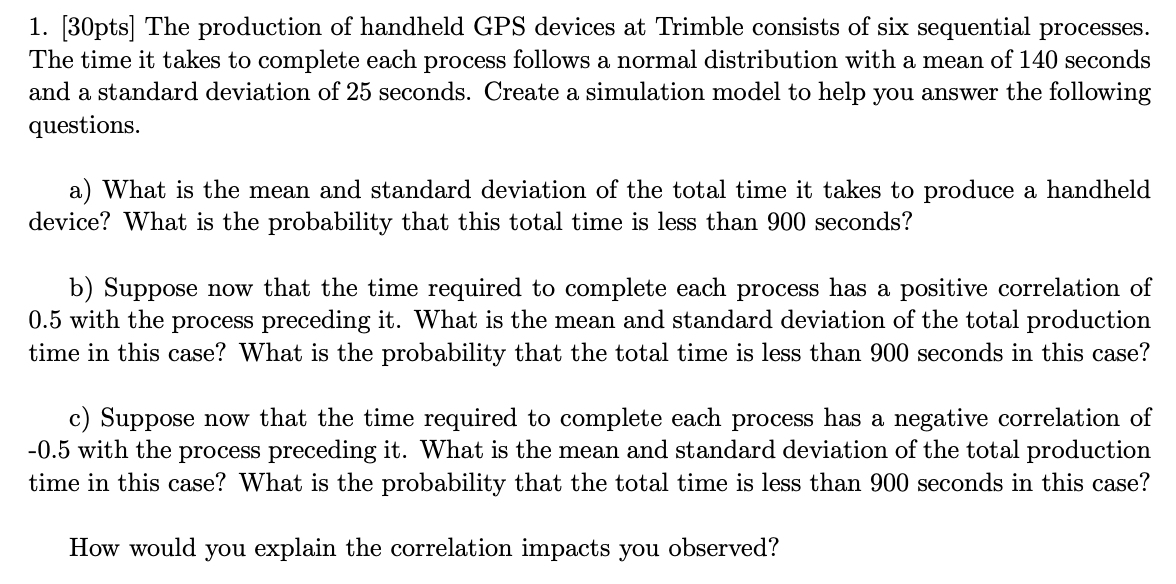 Solved 1. [30pts] ﻿The production of handheld GPS devices at | Chegg.com