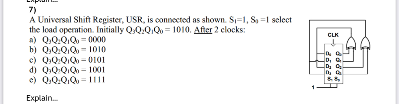Solved A Universal Shift Register, USR, is connected as | Chegg.com
