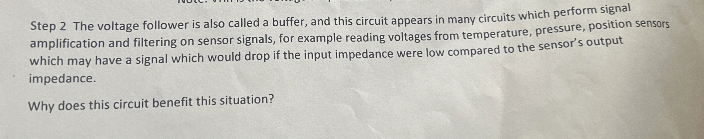 Solved Step 2 ﻿The voltage follower is also called a buffer, | Chegg.com