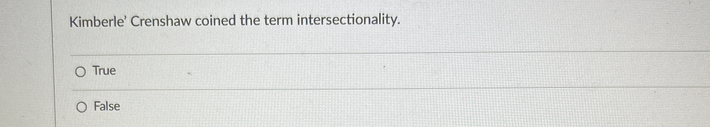Solved Kimberle' Crenshaw coined the term | Chegg.com