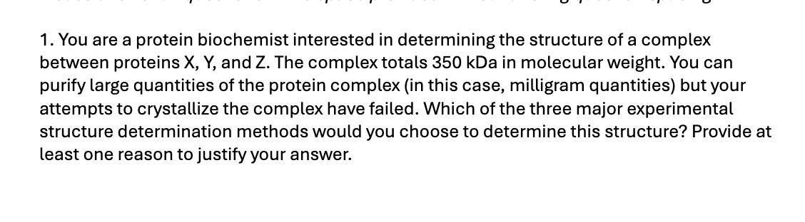 Solved You are a protein biochemist interested in | Chegg.com