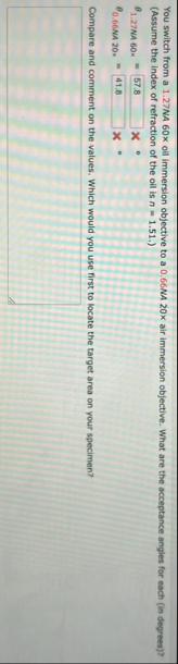 You switch from a 1.27NA60× ﻿oll immersion objective | Chegg.com