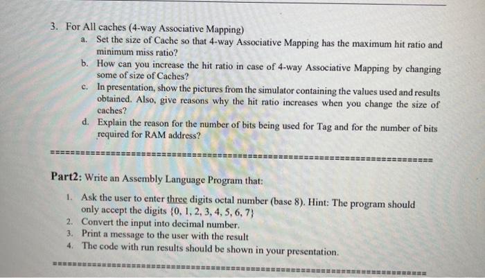 Solved Part1: is related to mapping of memory to cache. For | Chegg.com
