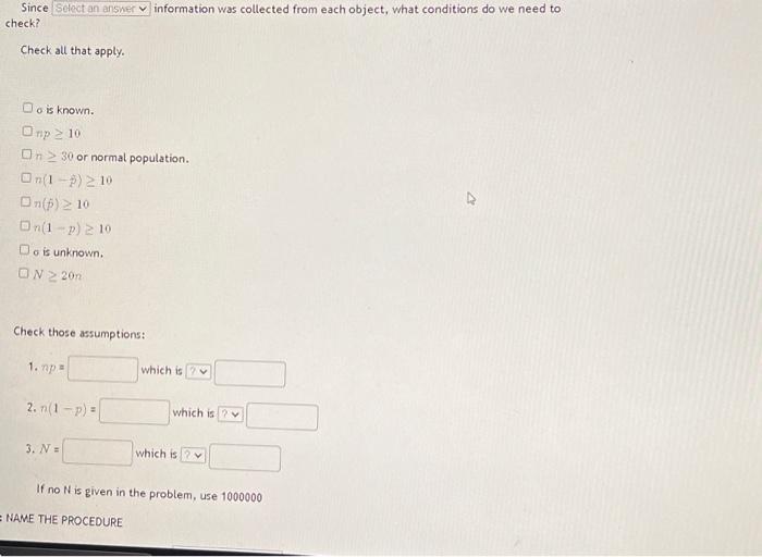 Solved Check all that apply. σ is known. np≥10 n≥30 or | Chegg.com