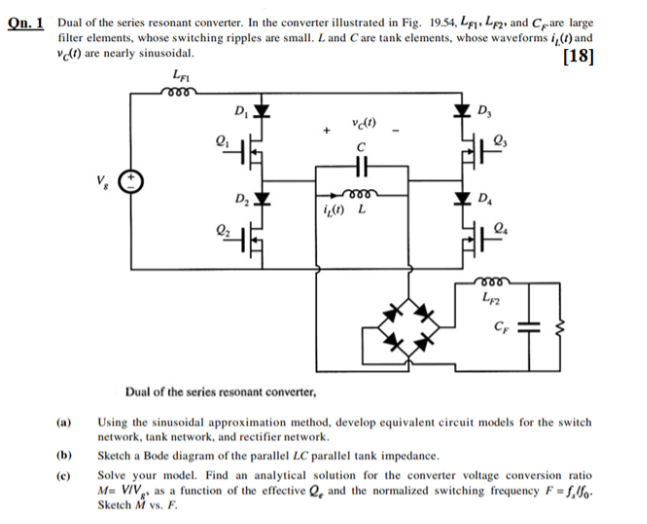 Qn. 1 ﻿Dual of the series resonant converter. In the | Chegg.com