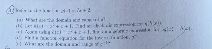 Solved Refer to the function g(x) = 7x + 2. (a) What are the | Chegg.com