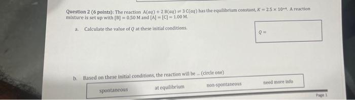 Solved Question 2 ( 6 polnts): The reaction A(aq)+2 | Chegg.com