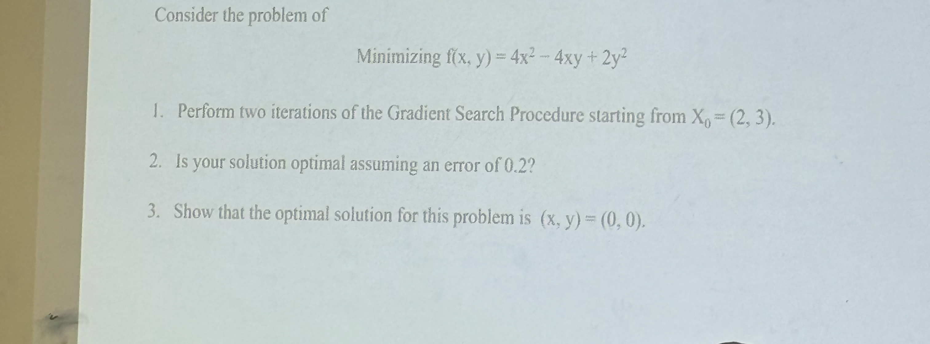 Solved Consider the problem of ﻿Minimizing | Chegg.com