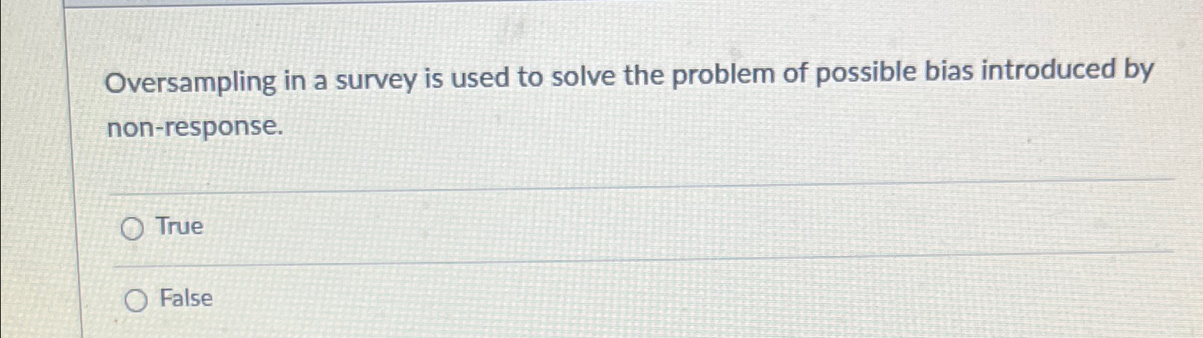 Solved Oversampling in a survey is used to solve the problem | Chegg.com