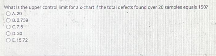 Solved What is the upper control limit for a c-chart if the | Chegg.com