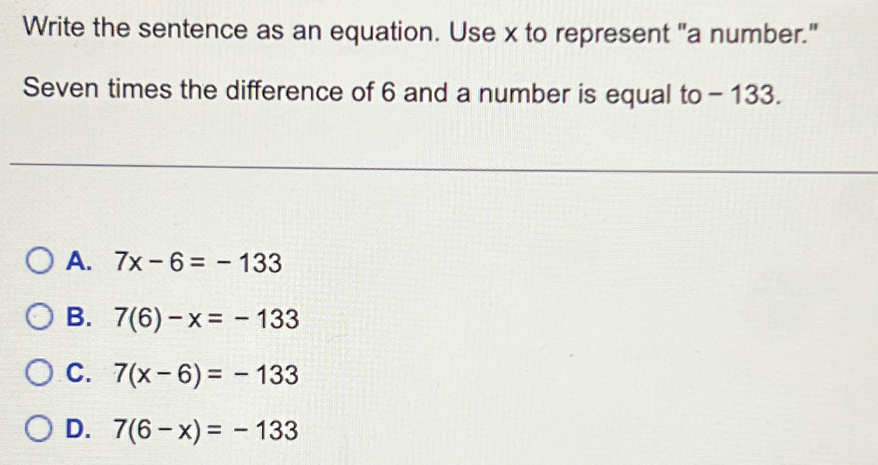 Solved Write the sentence as an equation. Use x ﻿to | Chegg.com