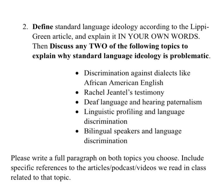2. Define standard language ideology according to the | Chegg.com