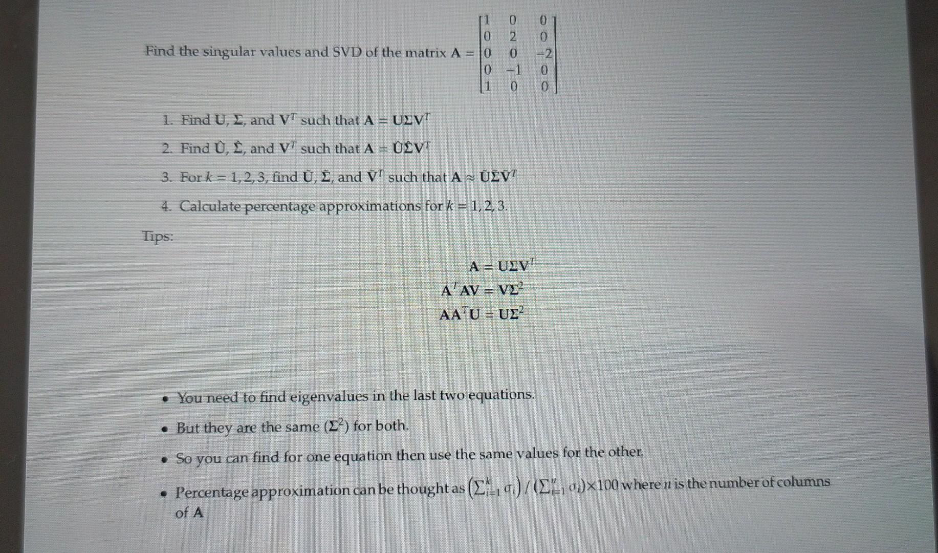 Solved Find the singular values and SVD of the matrix | Chegg.com