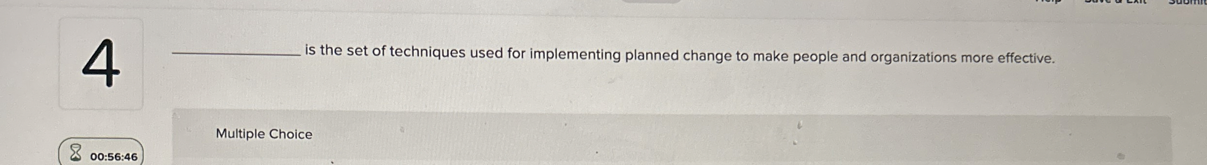 Solved 4 q, ﻿is the set of techniques used for implementing | Chegg.com