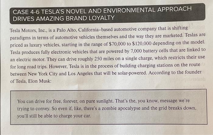 Solved DRIVES AMAZING BRAND LOYALTY Tesla Motors, Inc., is a | Chegg.com